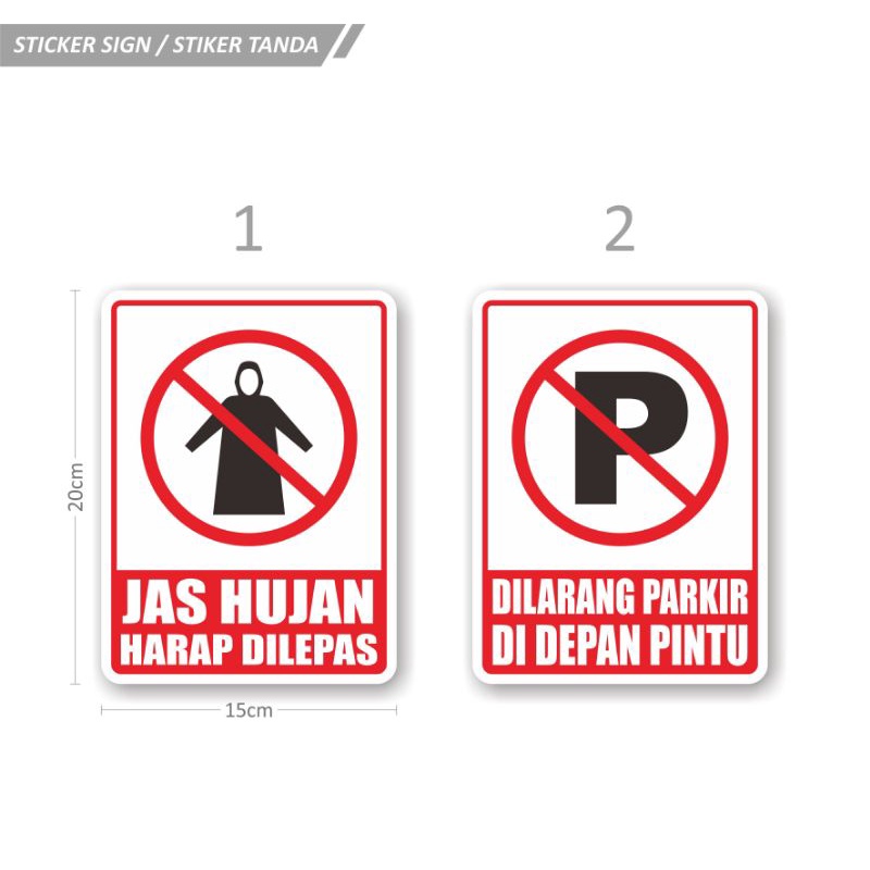 Jual STICKER TANDA SIGN PERINGATAN INFORMASI PETUNJUK JAS HUJAN ...