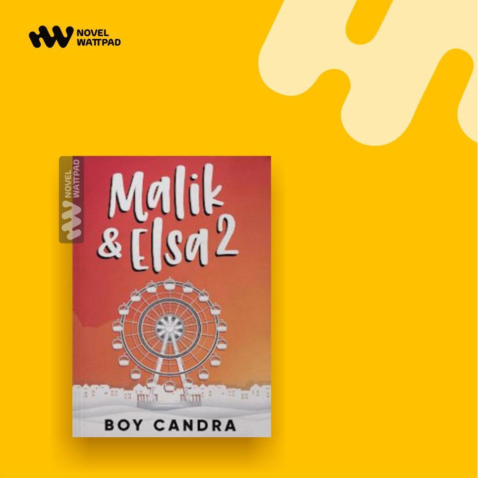 Jual NOVEL MALIK ELSA 2 BOY CHANDRA | Shopee Indonesia