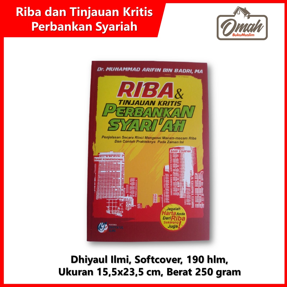 Jual Buku Riba & Tinjauan Kritis Perbankan Syariah - Dhiyaul Ilmi ...