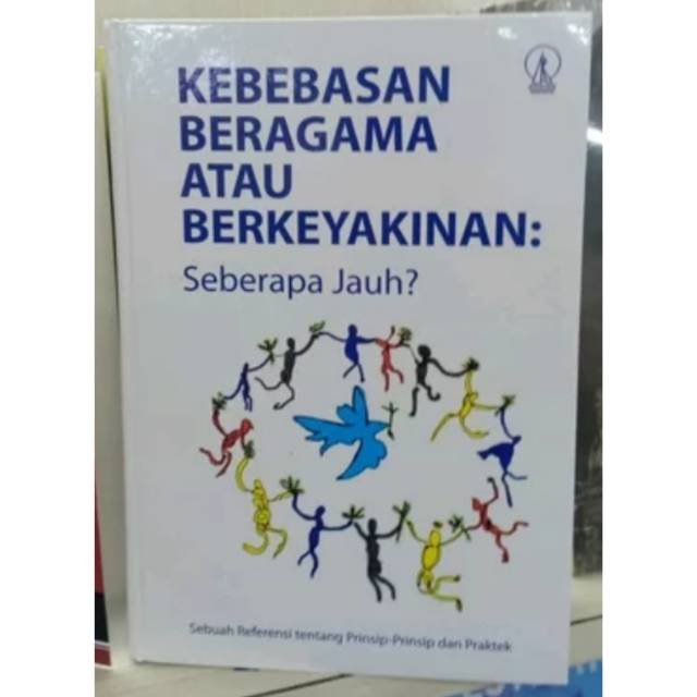 Jual KEBEBASAN BERAGAMA ATAU BERKEYAKINAN SEBERAPA JAUH - TORE LINDHOLM ...