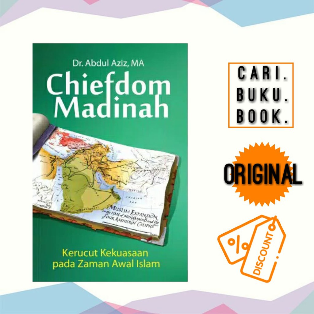 Jual Chiefdom Madinah (Hard Cover) | Shopee Indonesia