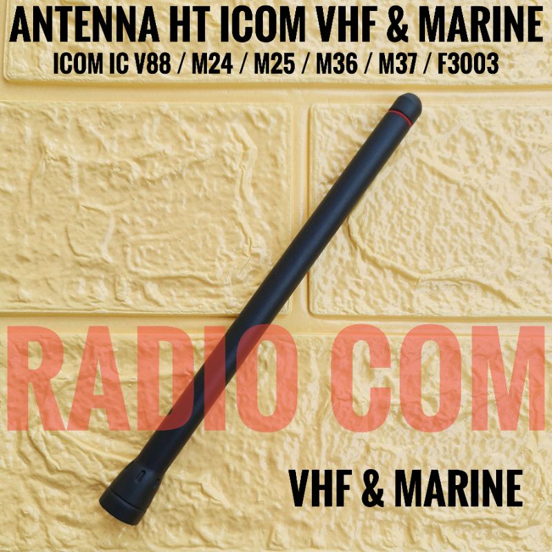 Jual ANTENA HT ICOM V88 M24 ICOM IC M25 ICOM IC M36 ICOM IC M37 ICOM F3000 F3001 FREQUENCY VHF ...
