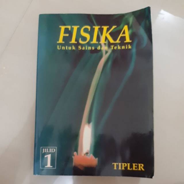 Jual ORIGINAL Fisika Untuk Sains dan Teknik Jilid 1 Tipler | Shopee Indonesia