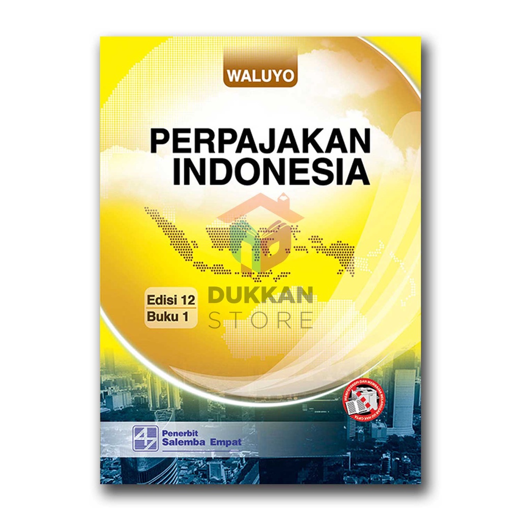 Jual Buku Perpajakan - Perpajakan Indonesia 1 Edisi 12 - Waluyo | Shopee Indonesia