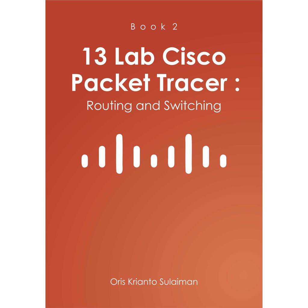 Jual Buku 13 Lab Cisco Packet Tracer: Routing And Switching ORIGINAL ...