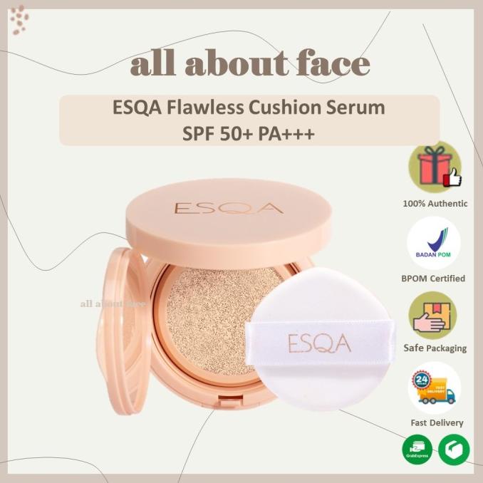 Jual ESQA Flawless Cushion Serum SPF 50 PA+++ ORIGINAL | ESQA Cushion ...