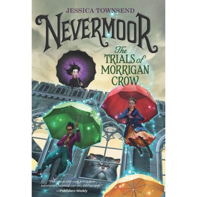 Jual NEVERMOOR #1: THE TRIALS OF MORRIGAN CROW Star Seller | Shopee ...