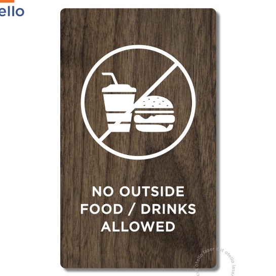Jual No Outside Food Drinks Allowed Sign Board Kayu Print Signage ...