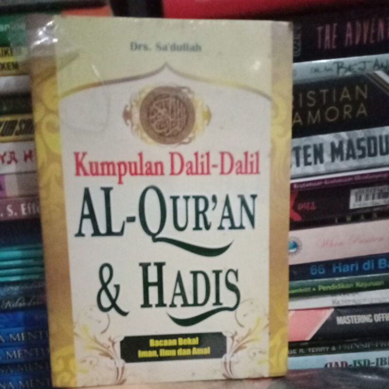 Jual KUMPULAN DALIL DALIL ALQURAN DAN HADIS | Shopee Indonesia