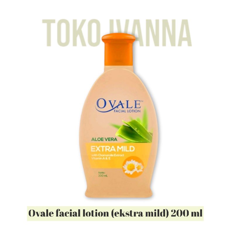 Jual Ovale Facial Lotion Extra Mild Botol 200mL | Shopee Indonesia