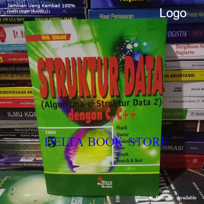 Jual Struktur Data Algoritma And Dan Struktur Data 2 Dengan Cc Edisi 5 By Moh Sjukani 0986
