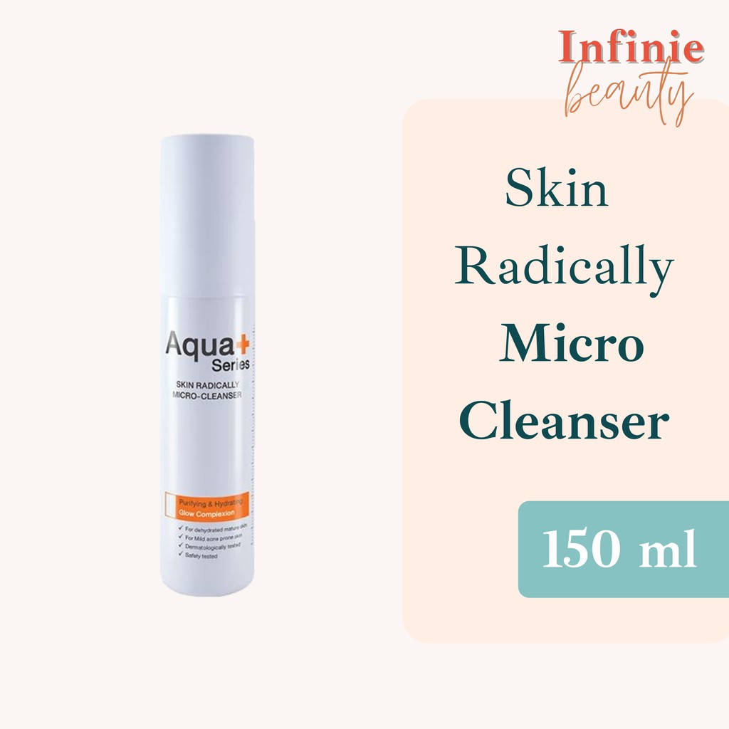 Jual Aqua+ Series Skin Radically Micro-Cleanser (150ml) | Shopee Indonesia