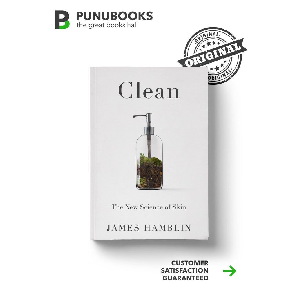 Jual Clean: The New Science of Skin by James Hamblin | Shopee Indonesia