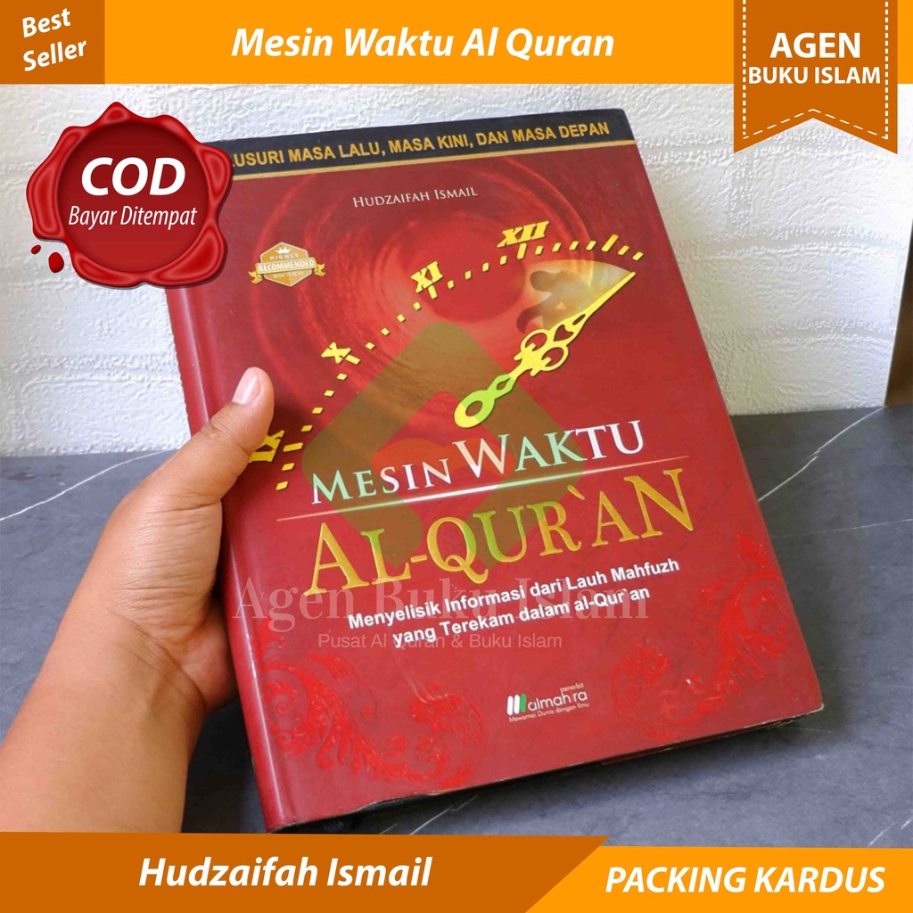 Jual Buku Islam Mesin Waktu Al Quran Menelusuri Masa Lalu Masa Kini Dan Masa Depan Penerbit ...