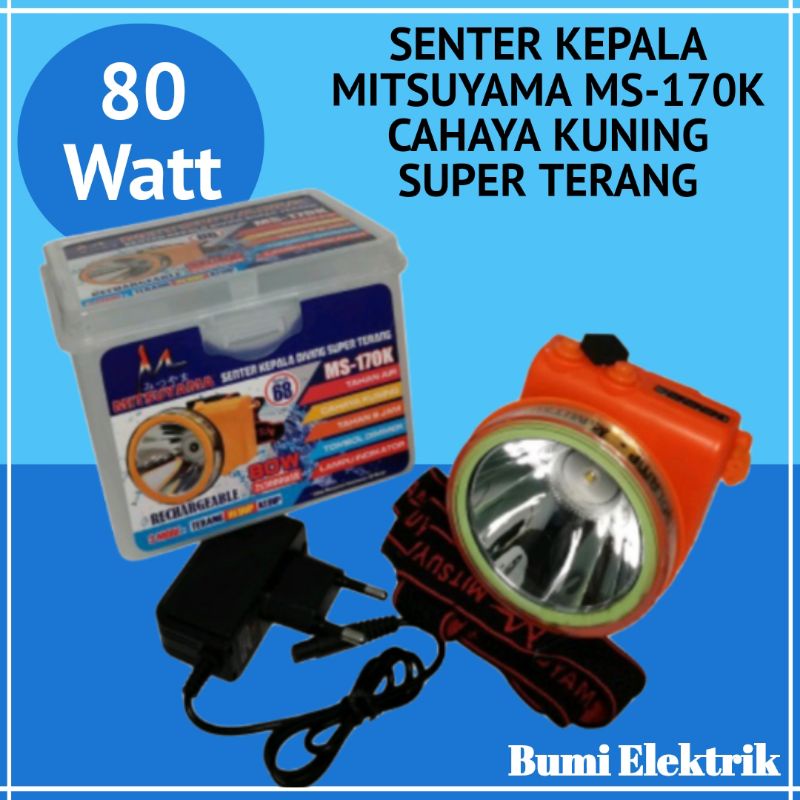 Jual Senter Kepala Diving Selam Mitsuyama MS-170P Cahaya Putih / MS-170K Cahaya Kuning 80 Watt ...