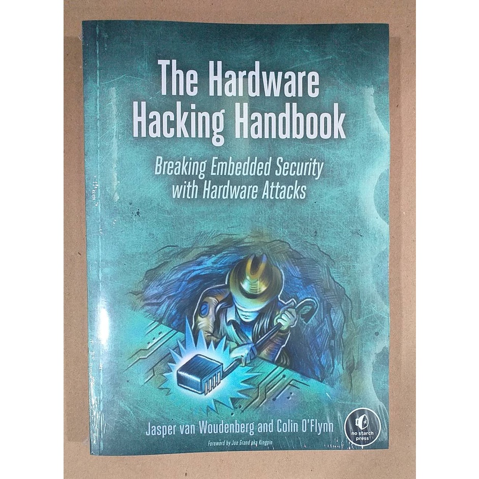 Jual The Hardware Hacking Handbook by Jasper van Woudenber (Softcover B5) | Shopee Indonesia