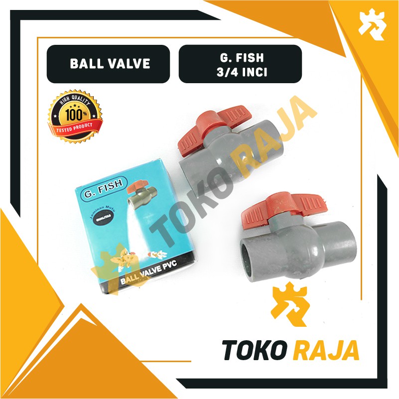 Jual Ball Valve / Stop Kran G. Fish PVC 3/4 in Dijamin Murah | Shopee ...