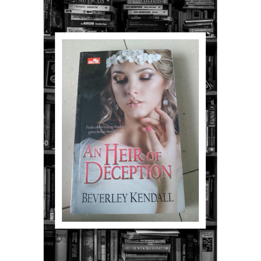 Jual Novel An Heir of Deception By Beverley Kendall (Novel Terjemahan) | Shopee Indonesia