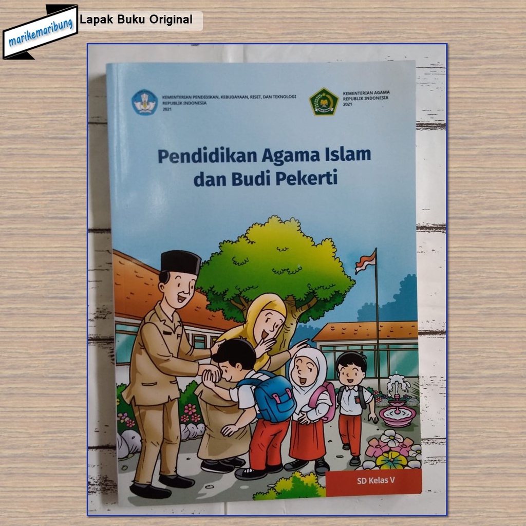 Jual Buku Kurikulum Merdeka – Pendidikan Agama Islam dan Budi Pekerti SD Kelas 5 (Buku Siswa ...