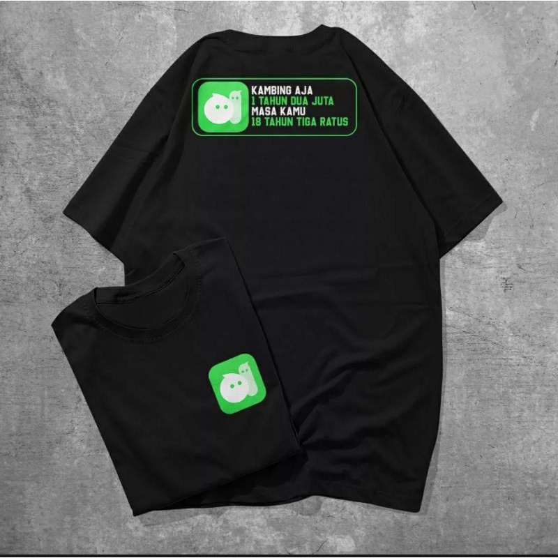 Jual KAOS MICHAT KATA KATA KAMBING AJA SATU TAHUN DUA JUTA MASA KAMU 18 ... Jual KAOS MICHAT KATA KATA KAMBING AJA SATU TAHUN DUA JUTA MASA KAMU 18 ...