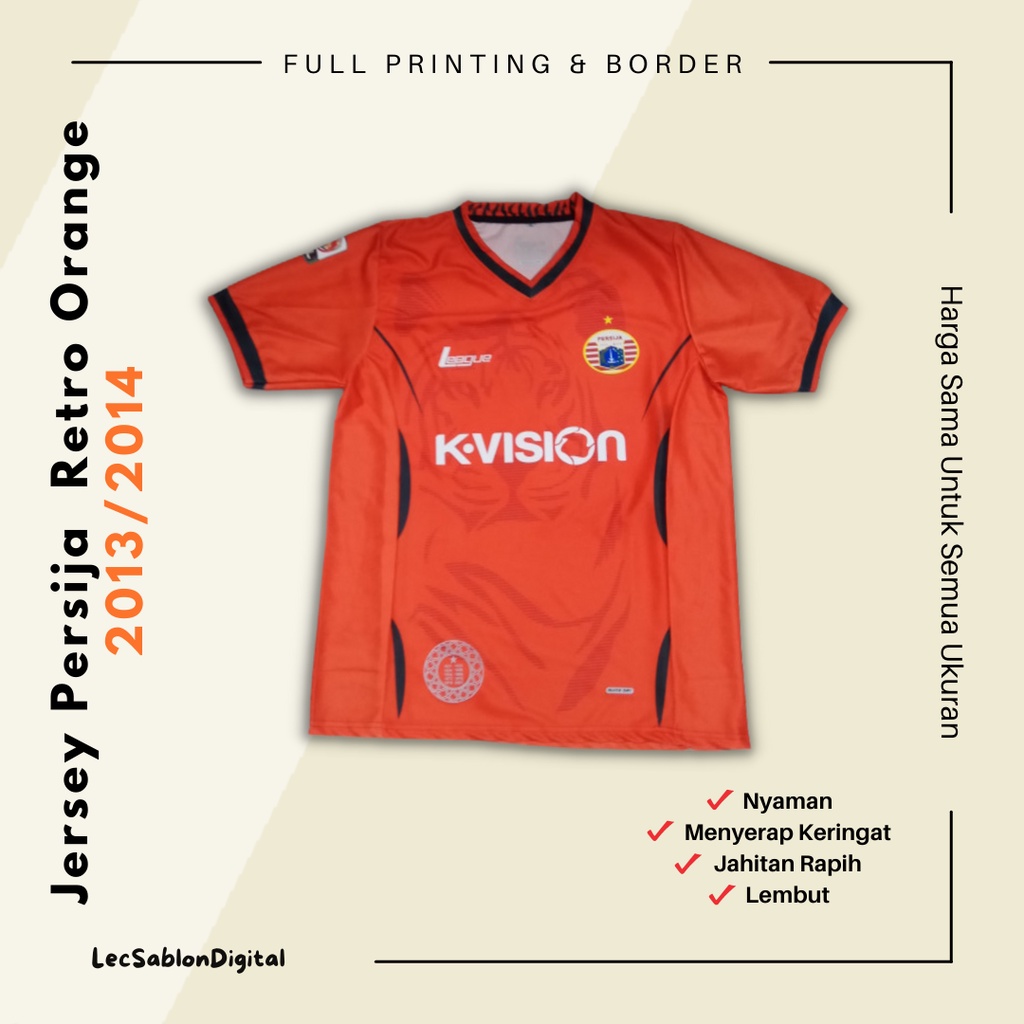 Jual Jersey Persija ( RETRO 2013 / 2014 ORANGE ) Original Full Polyflex ...