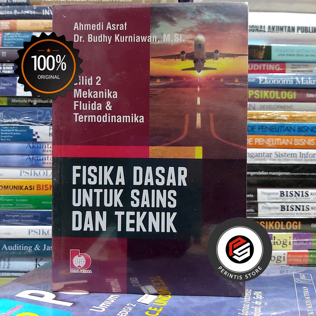 Jual Fisika Dasar untuk Sains dan Teknik Jilid 2 Mekanika Fluida - Ahmedi Asraf #BUMIAKSARA ...