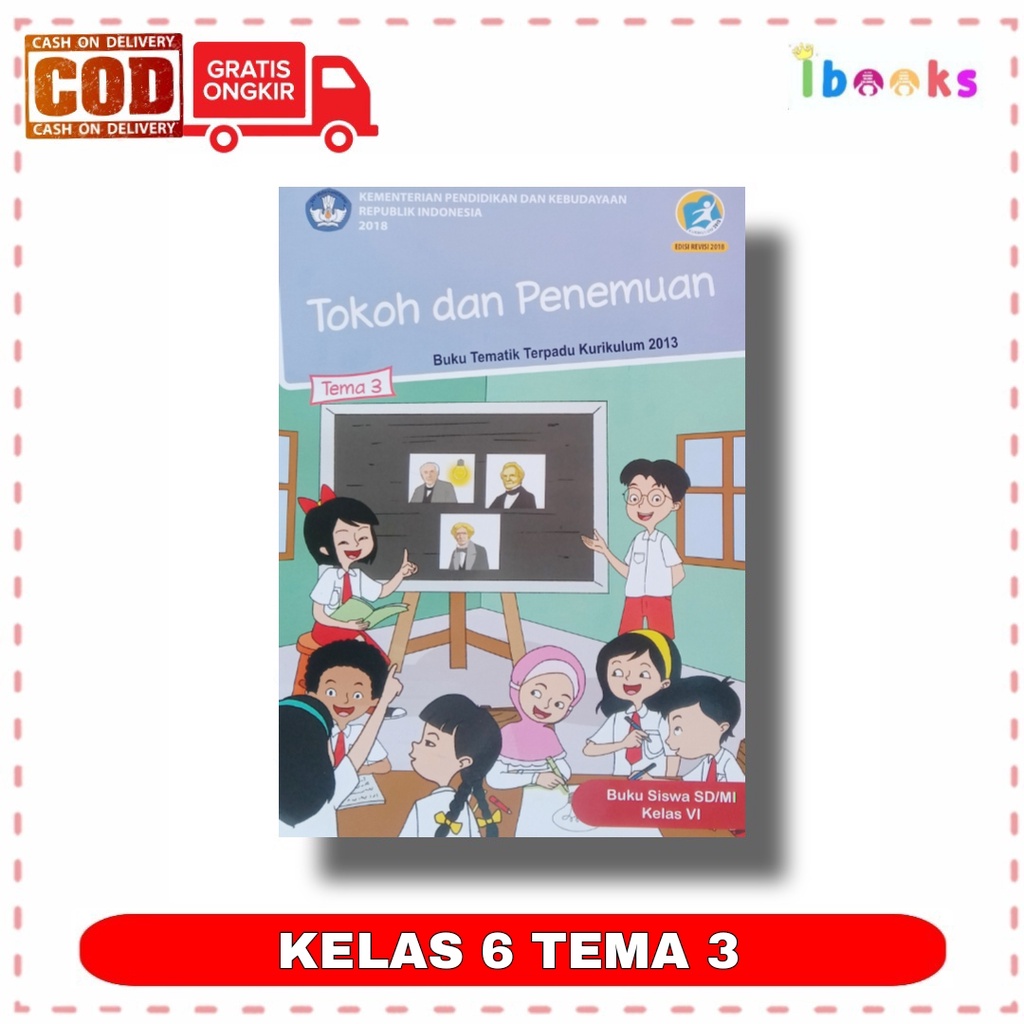 Jual LICS Buku SD Kelas 6 Tema 3 Tokoh dan Penemuan Tematik Kurikulum 2013 Revisi 2017-2018 ...