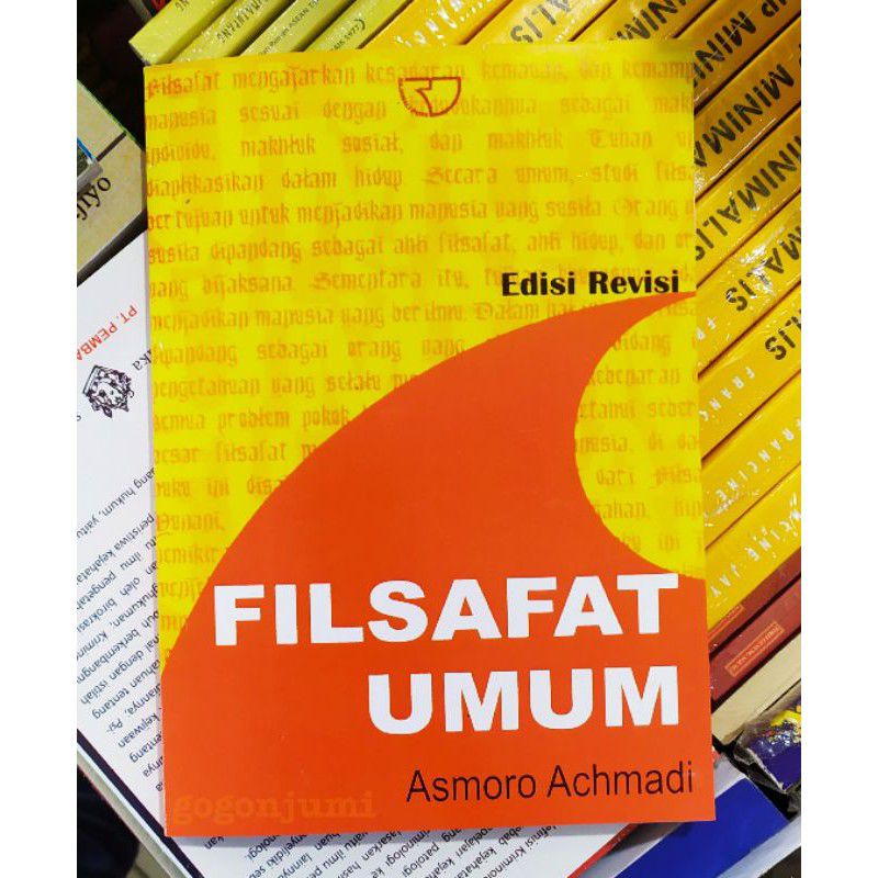 Jual FILSAFAT UMUM edisi revisi - Asmoro Achmadi | Shopee Indonesia