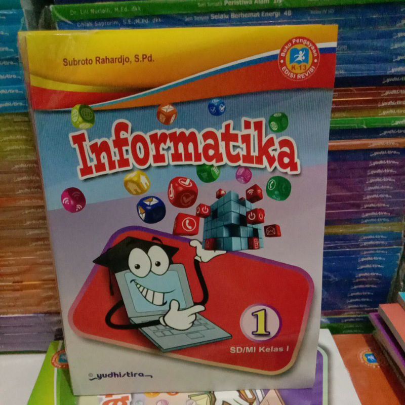 Jual buku informatika kelas 1 SD/MI K13 yudhistira revisi | Shopee ...