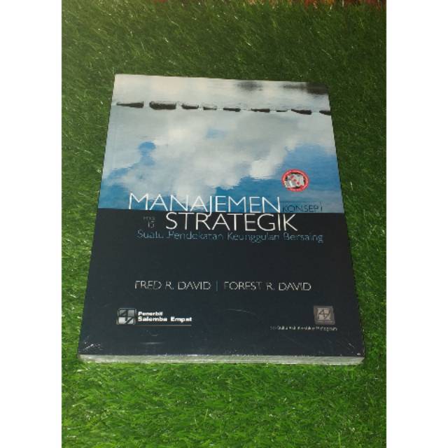 Jual BUKU ORIGINAL MANAJEMEN STRATEGIK Edisi 15 by fred R. David || SALEMBA EMPAT | Shopee Indonesia