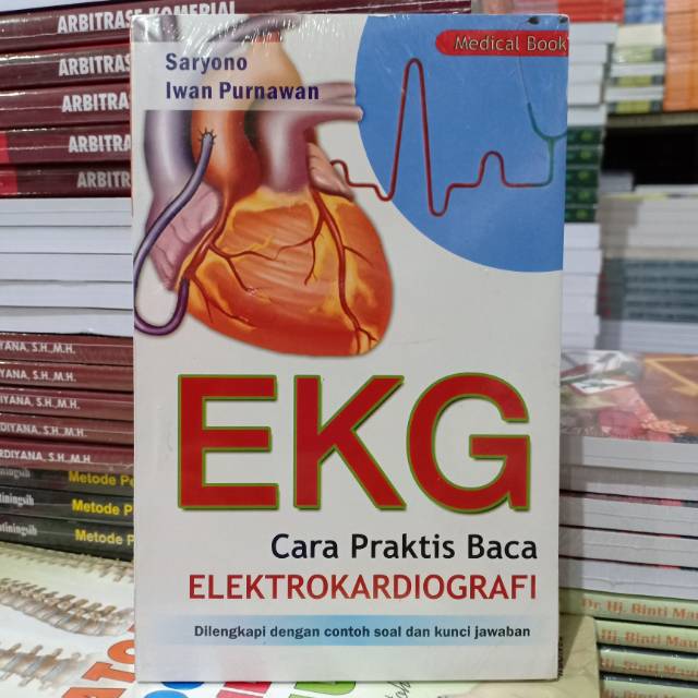 Jual Buku Original: Ekg Cara Praktis Baca Elektrokardiografi | Shopee ...