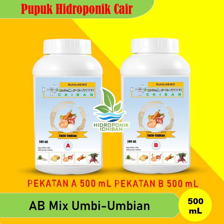 Jual Pupuk Hidroponik Nutrisi AB Mix UMBI UMBIAN 500 ML BOTOL CAIR | Shopee Indonesia