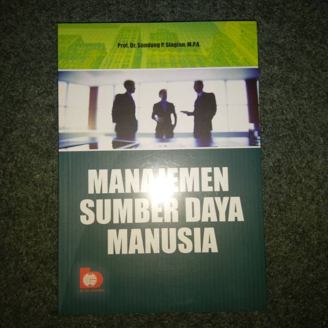 Jual BUKU MANAJEMEN SUMBER DAYA MANUSIA - SONDANG SIAGIAN | Shopee ... Jual BUKU MANAJEMEN SUMBER DAYA MANUSIA - SONDANG SIAGIAN | Shopee ...