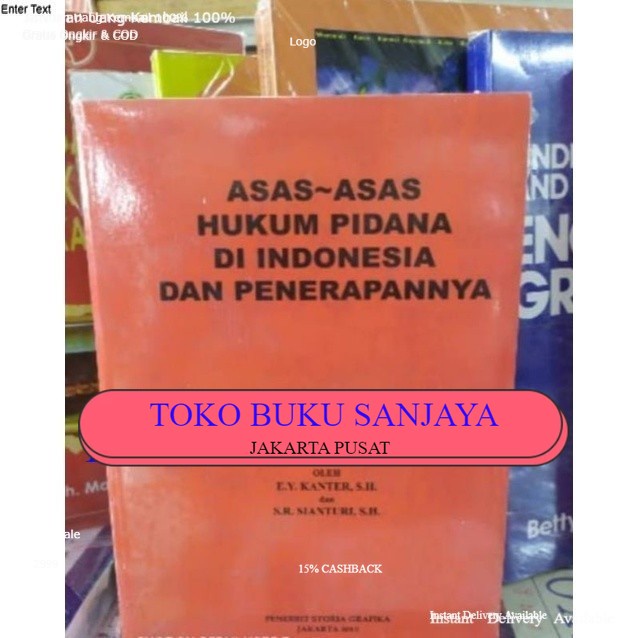 Jual Asas - Asas Hukum Pidana Di Indonesia Dan Penerapannya by Kanter | Shopee Indonesia