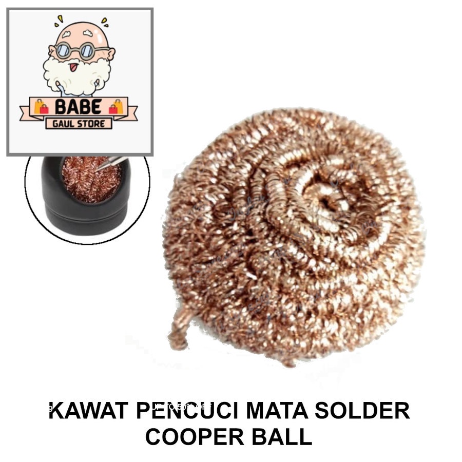 Jual KAWAT PENCUCI MATA SOLDER COOPER BALL | Shopee Indonesia
