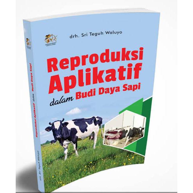 Jual BUKU REPRODUKSI APLIKATIF DALAM BUDI DAYA SAPI | Shopee Indonesia