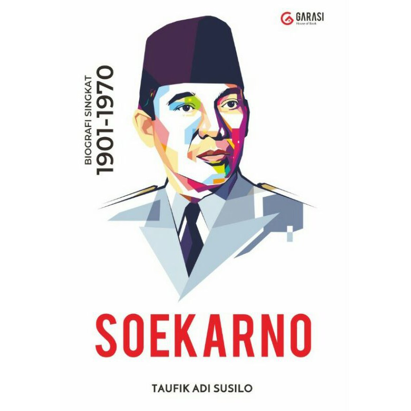 Jual Buku Buku Soekarno Tahun 1901 - 1970 - Taufik Adi Susilo | Shopee ...