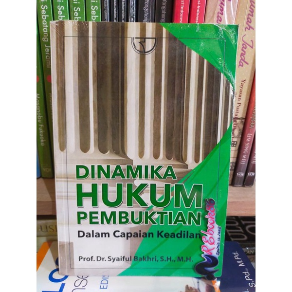 Jual Dinamika Hukum Pembuktian Dalam Capaian Keadilan - Prof. Dr ...