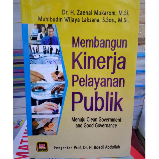 Jual BUKU MEMBANGUN KINERJA PELAYANAN PUBLIK. | Shopee Indonesia Jual BUKU MEMBANGUN KINERJA PELAYANAN PUBLIK. | Shopee Indonesia