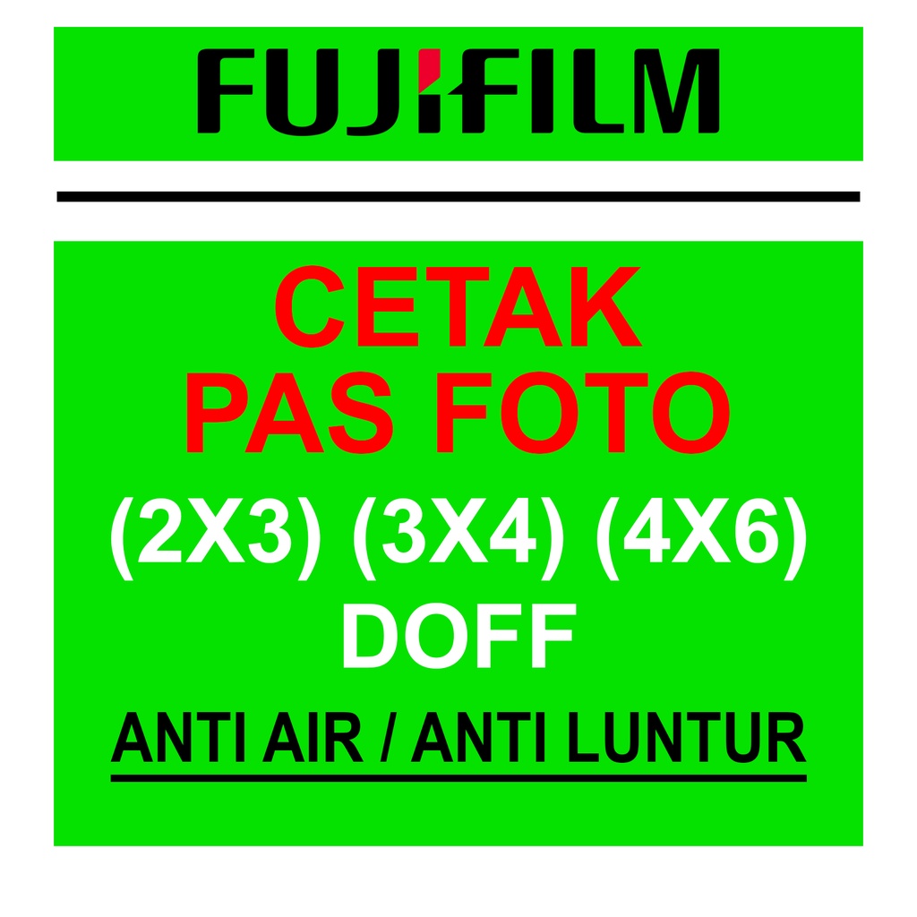 Jual Cetak Pas Foto Doff I ANTI AIR ANTI LUNTUR Fujifilm | Shopee Indonesia