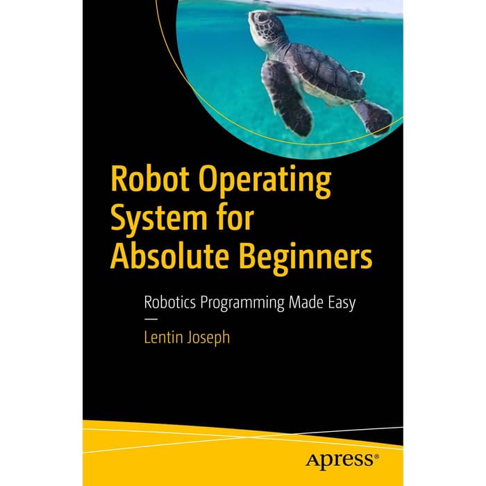 Jual Buku Robot Operating System for Absolute Beginners | Shopee Indonesia