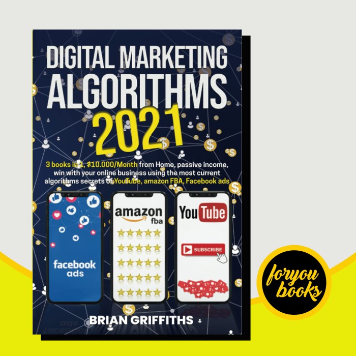 Jual Digital Marketing Algorithms 2021: 3 Books in 1, $10,000/Month ...