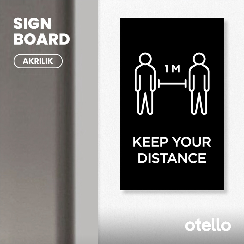 Jual Otello Signage Papan Keep Your Distance Sign Tempel Dinding Jaga ...