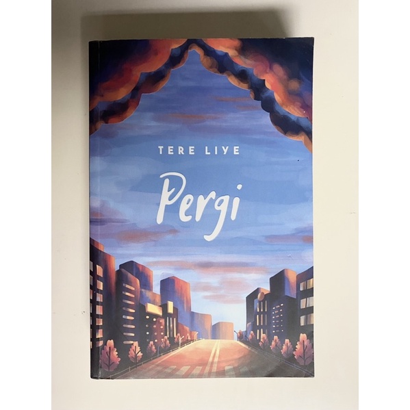Jual Buku Pergi by Tere Liye | Shopee Indonesia