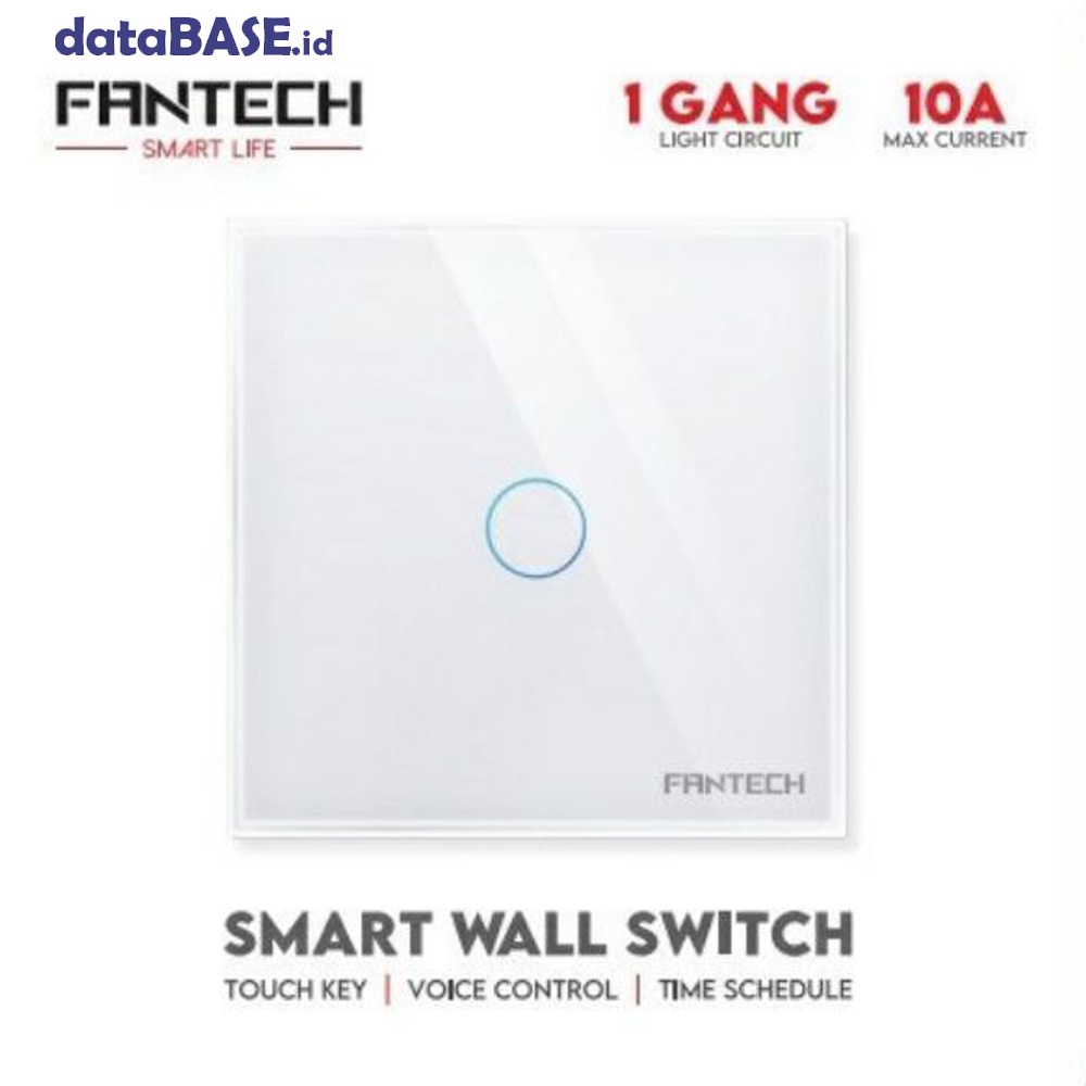 Jual Fantech Smart Wall Switch 1 Gang 1 Tombol Touch Wi-Fi - SWS0101 ...