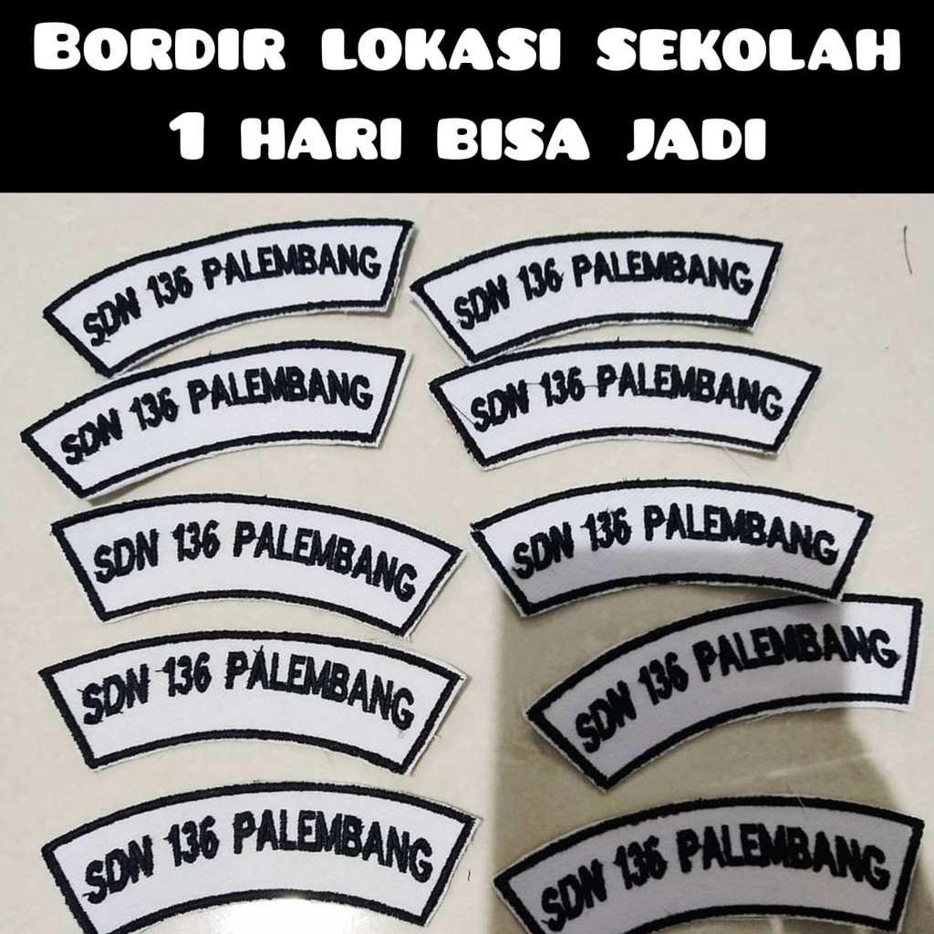 Jual BORDIR LOKASI SEKOLAH,BET SKOLAH,LOKASI SEKOLAH CUSTOM | Shopee ... Jual BORDIR LOKASI SEKOLAH,BET SKOLAH,LOKASI SEKOLAH CUSTOM | Shopee ...