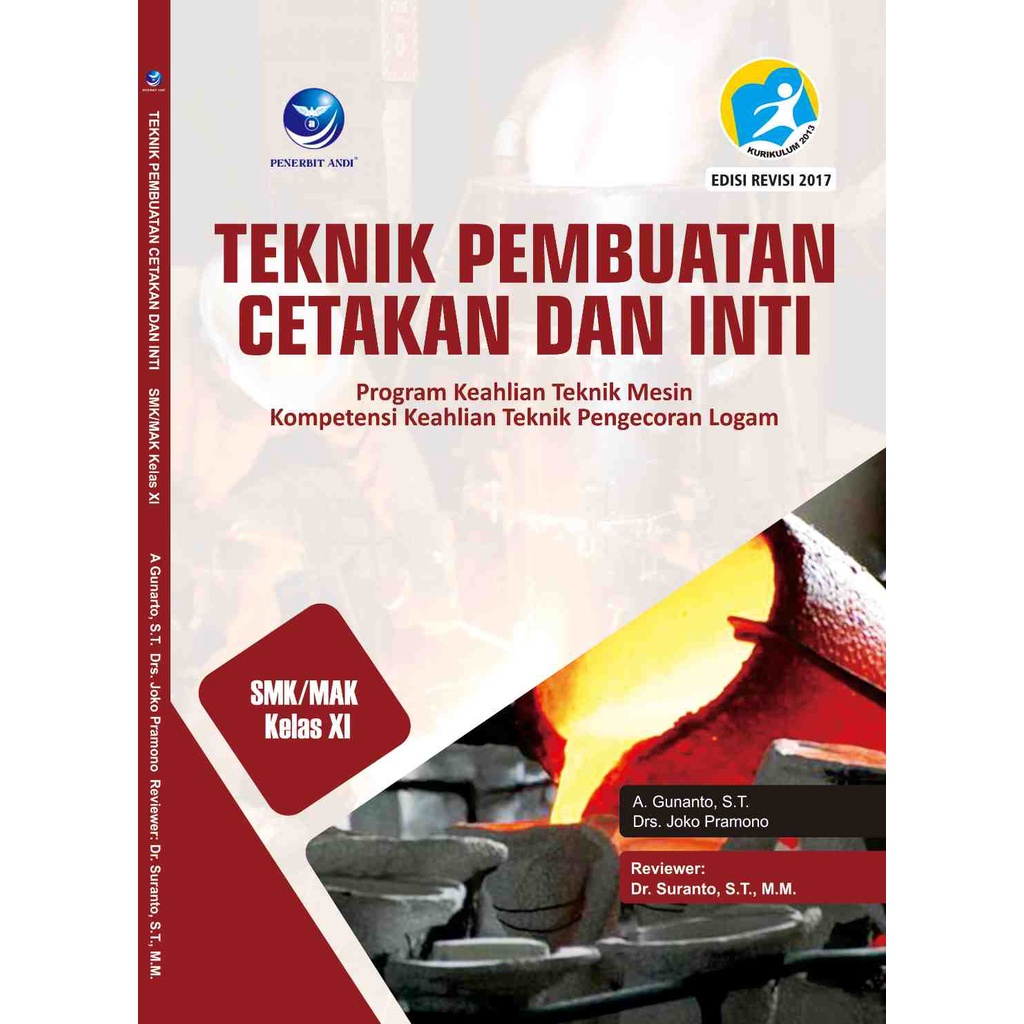 Jual Teknik Pembuatan Cetakan Dan Inti SMK XI, Program Keahlian Teknik ...