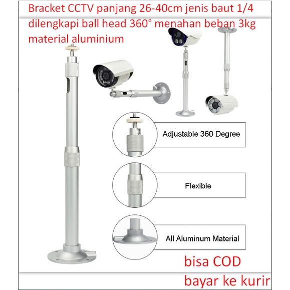 Jual Bracket CCTV panjang 26-40cm jenis baut 1/4 dilengkapi ball head 360° menahan beban 3kg ...