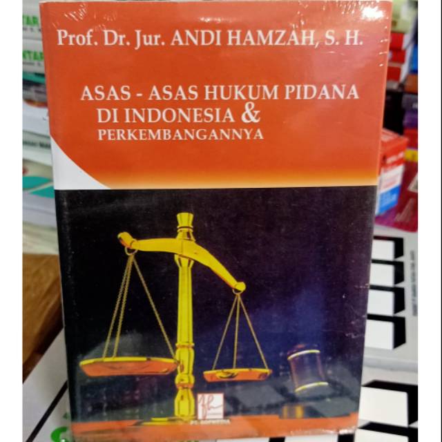 Jual Asas-Asas Hukum Pidana di Indonesia dan Perkembangannya By Andi Hamzah | Shopee Indonesia
