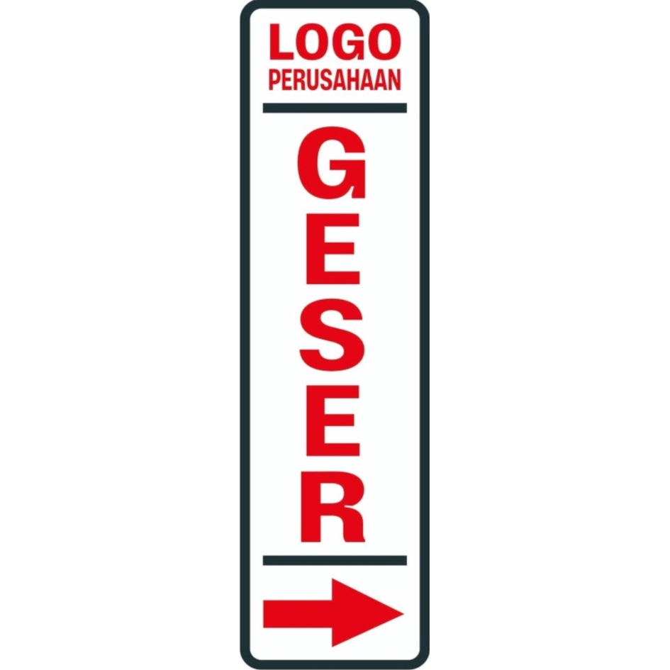 Jual STIKER/LABEL TARIK DORONG DAN GESER DENGAN CUSTOM NAMA INSTANSI ...